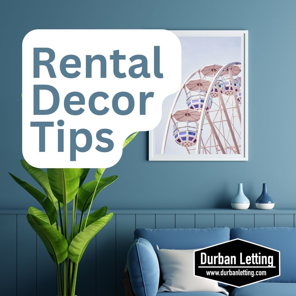 DIY Decor Ideas for a Stylish Rental Home – Durban Letting